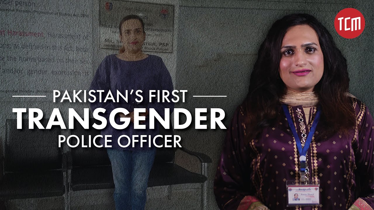 This is Pakistan's First Transgender Police Officer | Wonder Women of ...